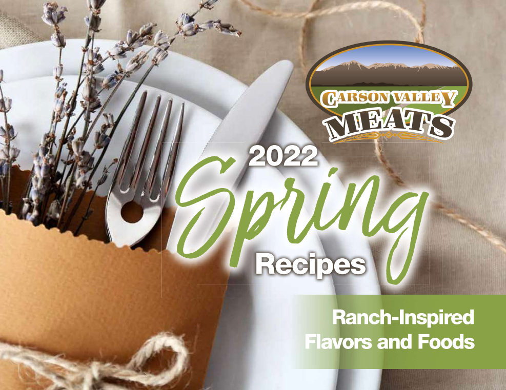 Spring Recipe Book - Carson Valley Meats